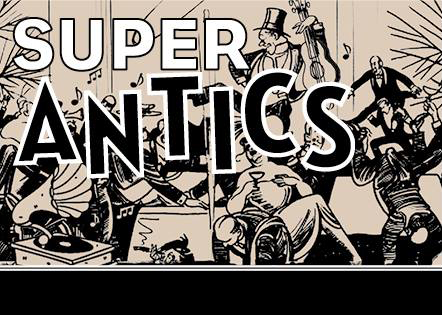 Superantics – X-Press Magazine – Entertainment in Perth