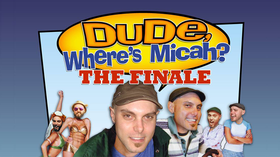 DUDE WHERE’S MICAH? THE FINALE End of an era – X-Press Magazine ...