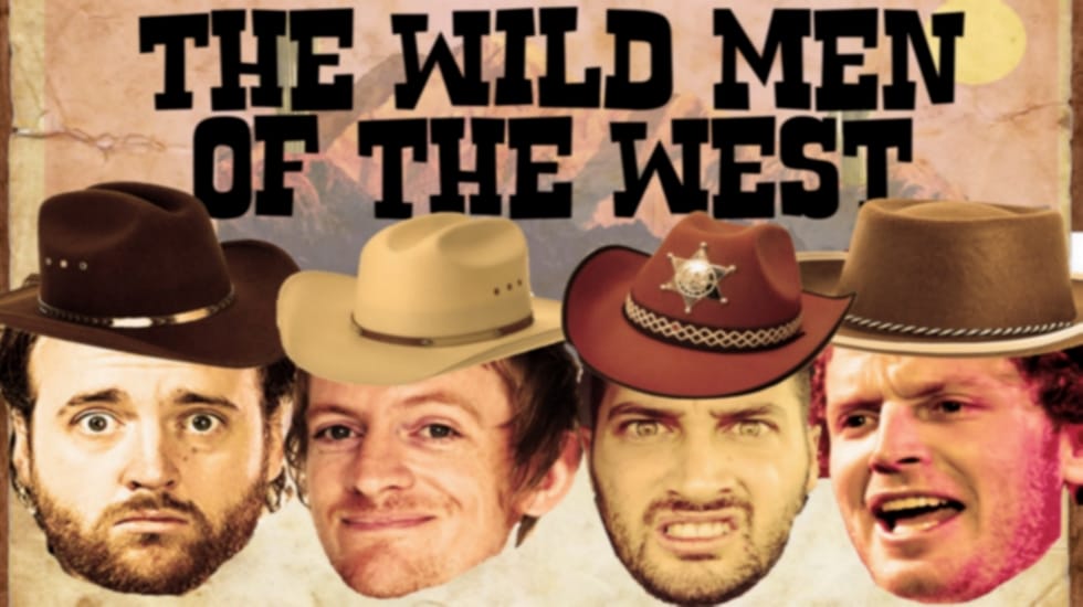 THE WILD MEN OF THE WEST Cowboy comedians – X-Press Magazine ...