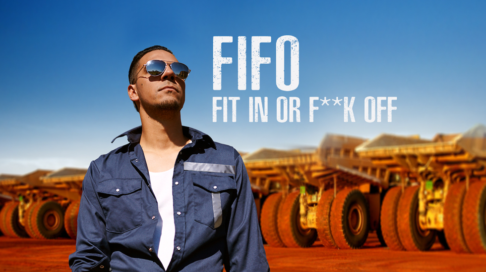 FIFO Fit in or f**k off – X-Press Magazine – Entertainment in Perth