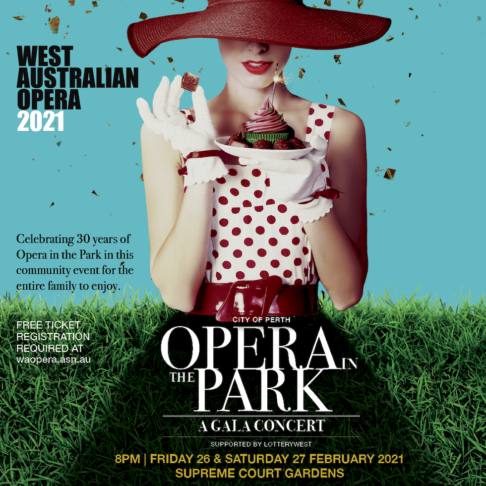 WA OPERA IN THE PARK Coming to a screen near you – X-Press Magazine ...