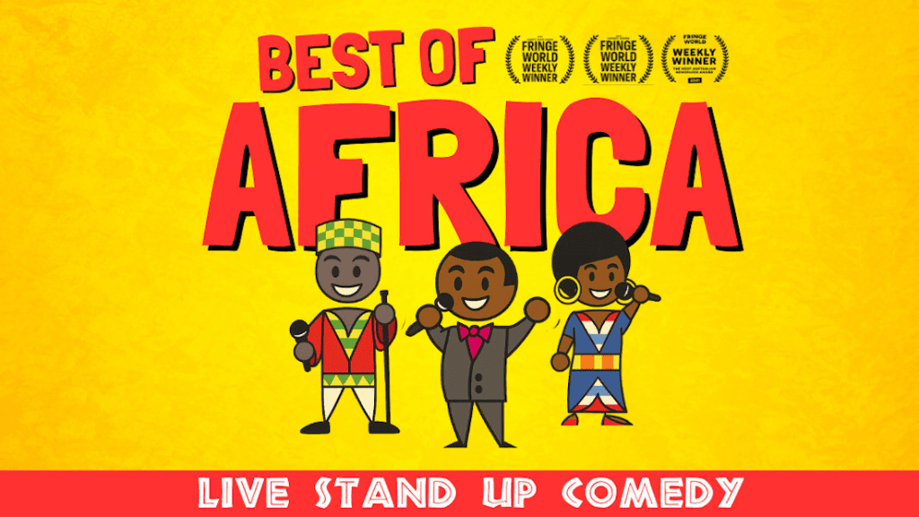 Win! Best Of Africa – Live Stand Up Comedy 2026! double passes – X ...